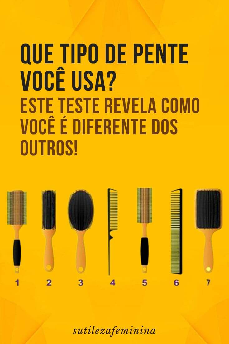Que tipo de pente você usa? Este teste revela como você é diferente dos ...