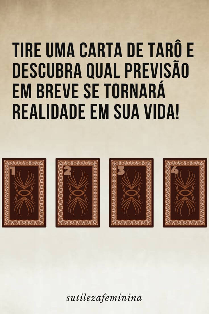 Tire uma carta de tarô e descubra qual previsão em breve se tornará ...